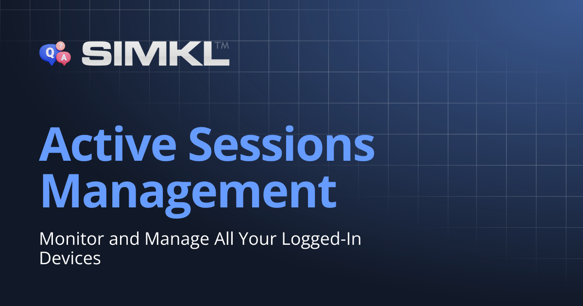Active Sessions Management | How to use Simkl