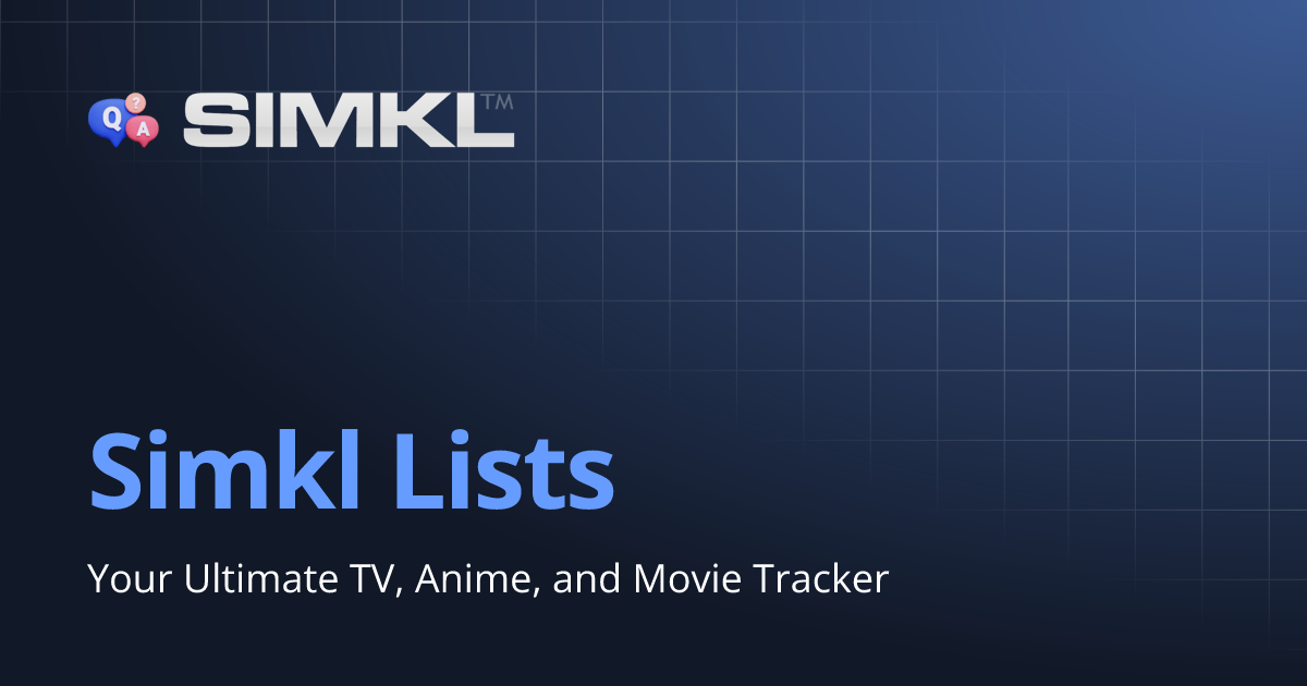 Simkl Lists | How to use Simkl