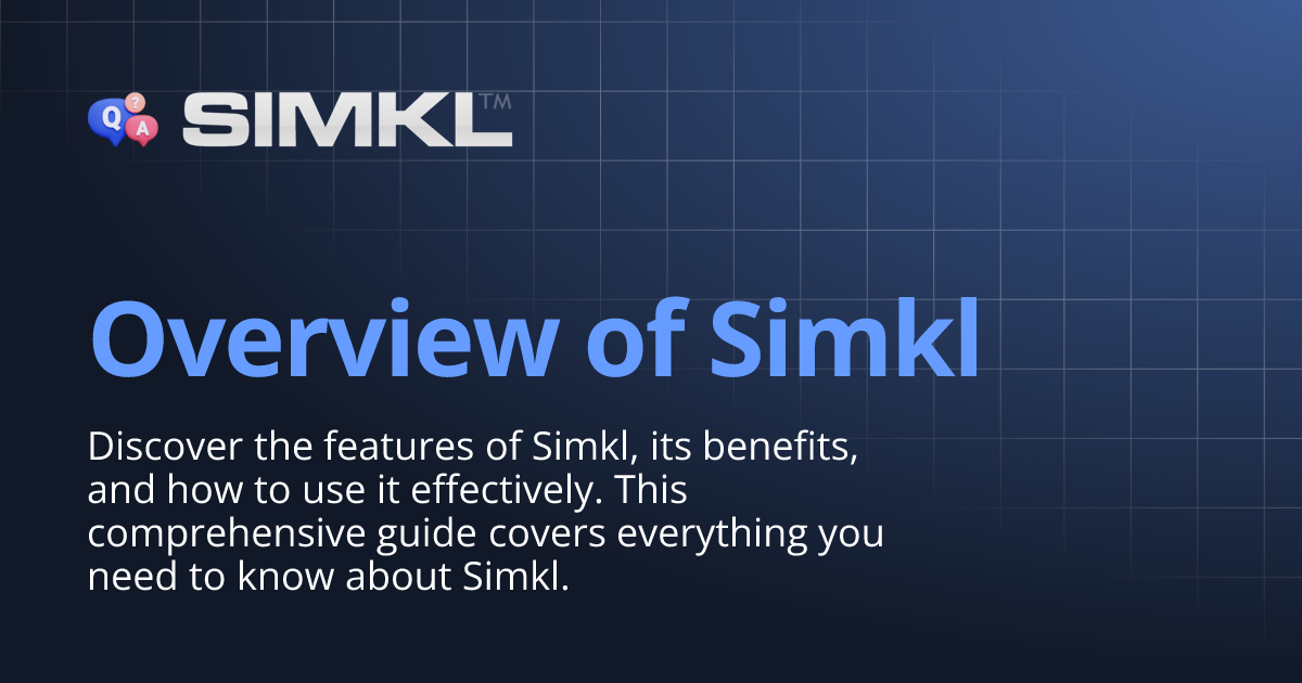 Overview of Simkl | How to use Simkl