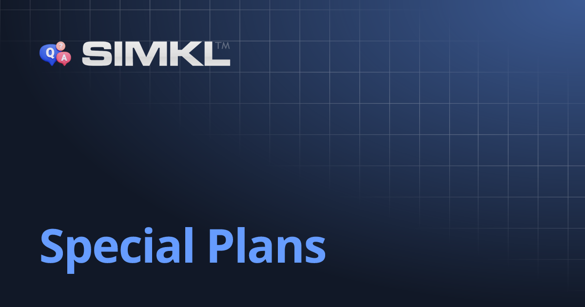 Special Plans | How to use Simkl