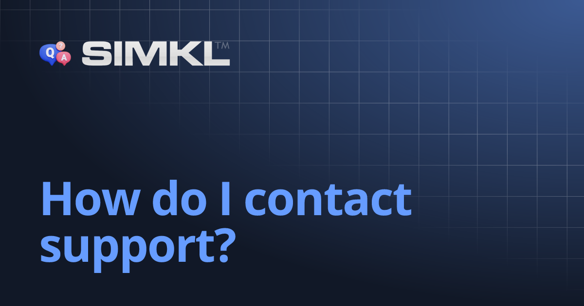 How do I contact support? | How to use Simkl