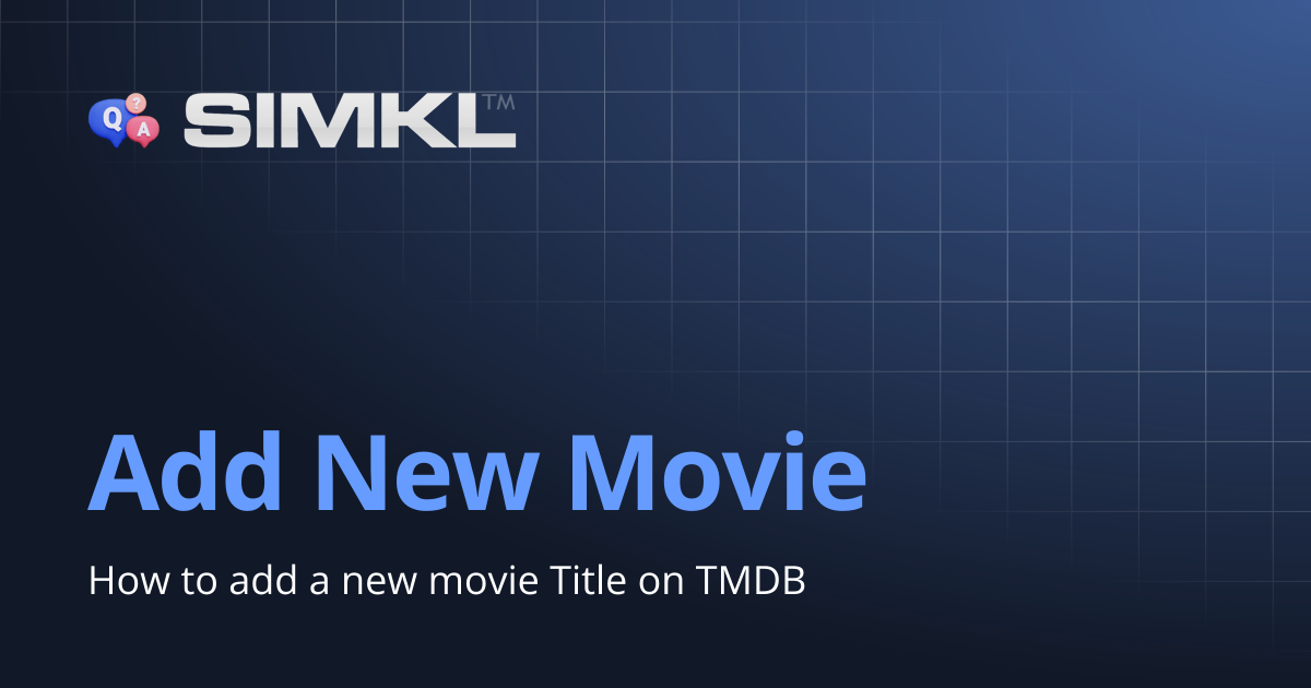 Add New Movie | How to use Simkl