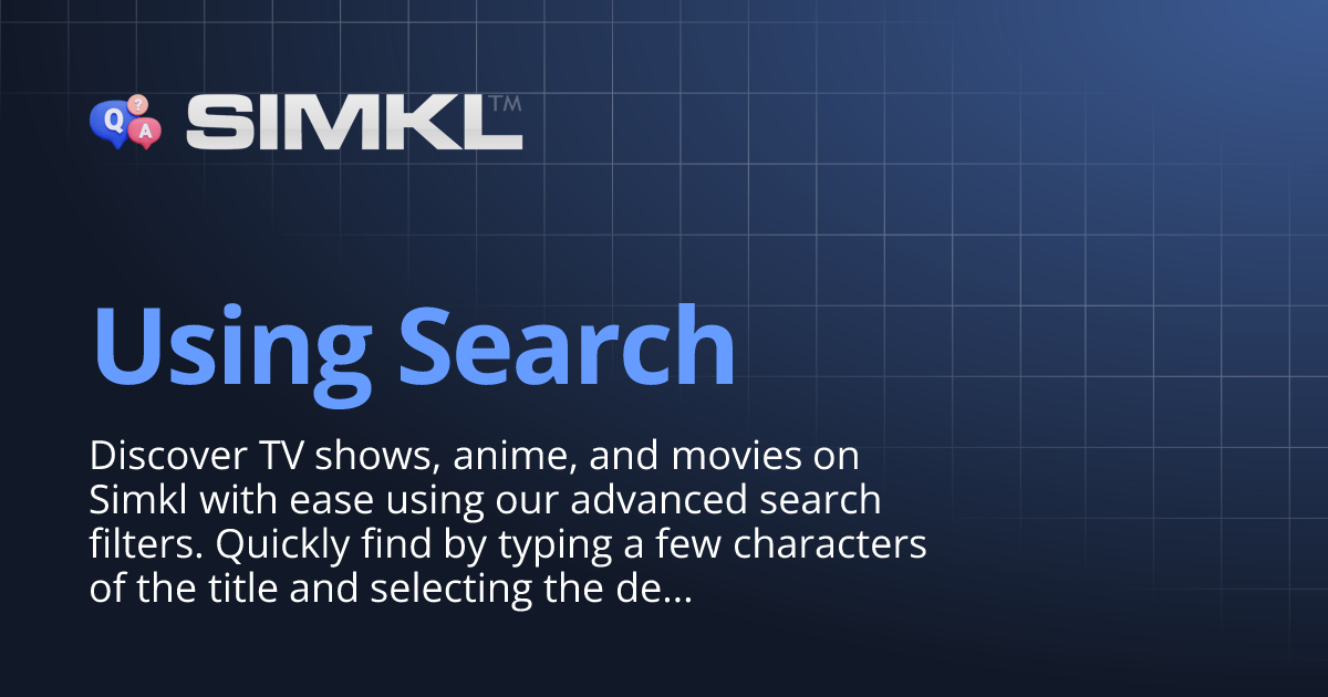 Using Search | How to use Simkl